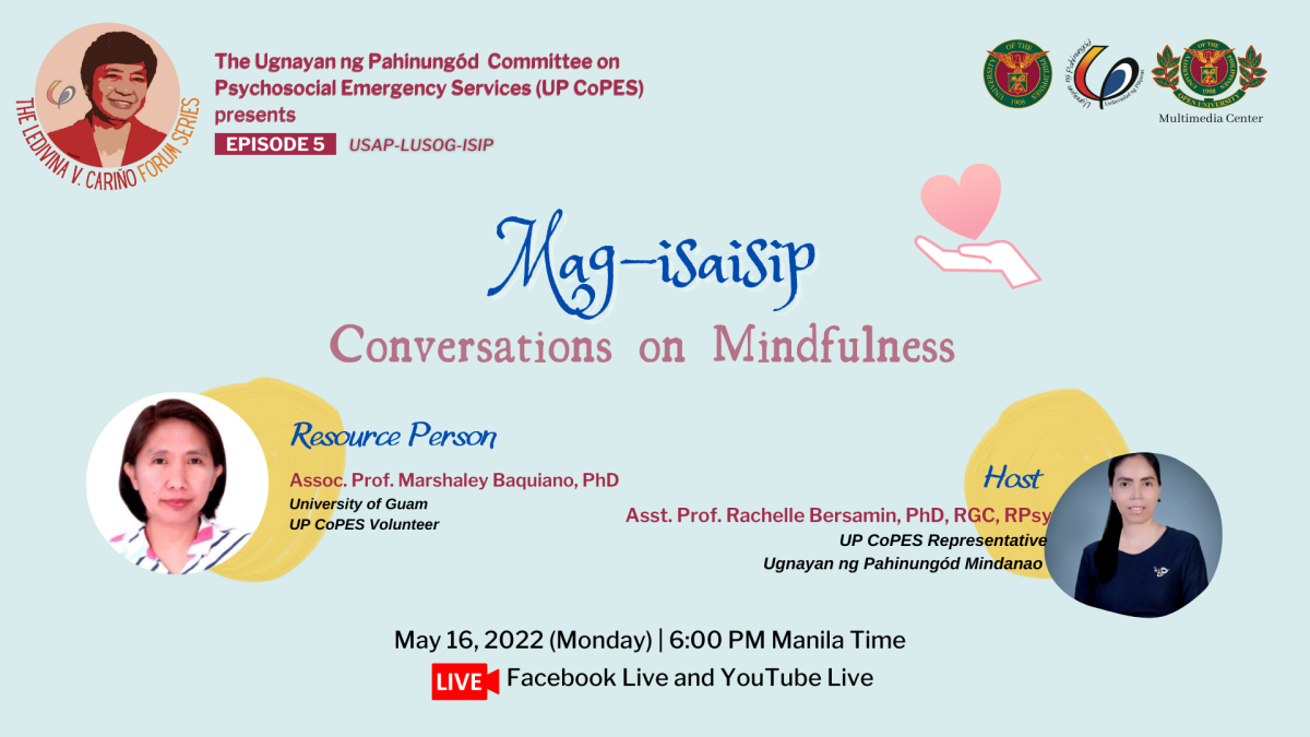 Mag-isaisip: Conversations on Mindfulness - University of the ...