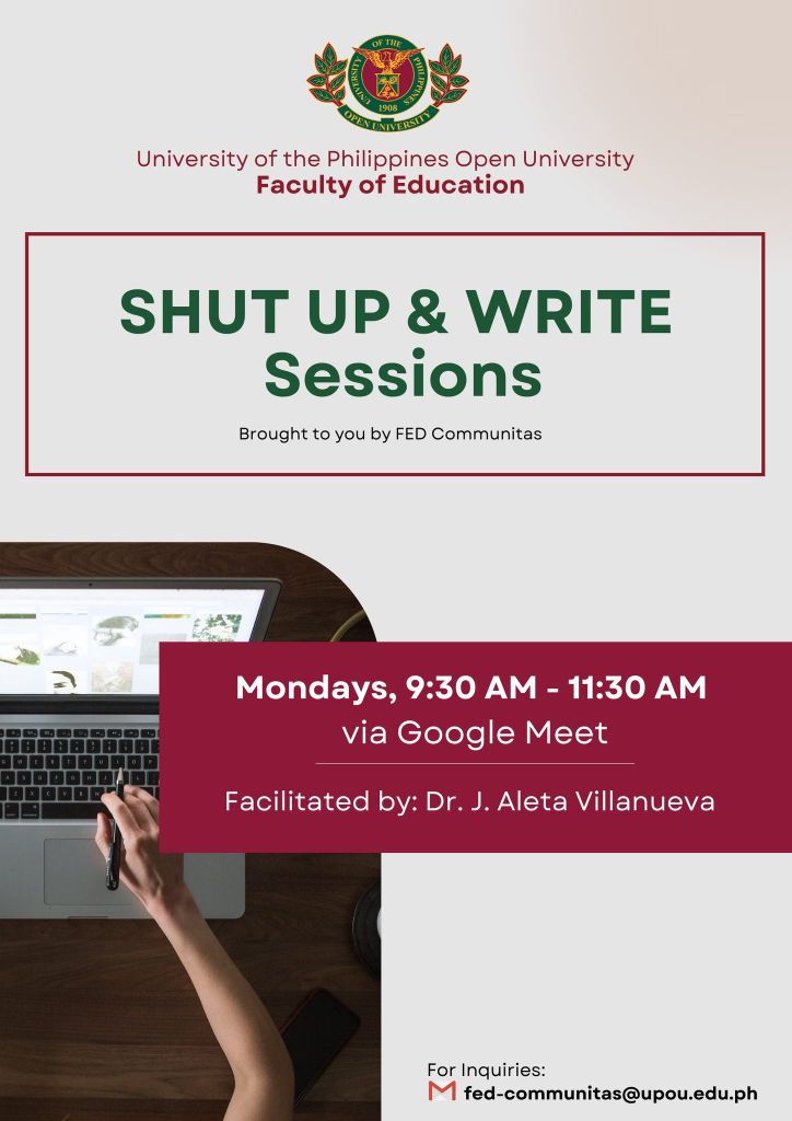 Shut Up & Write Sessions - University of the Philippines Open University