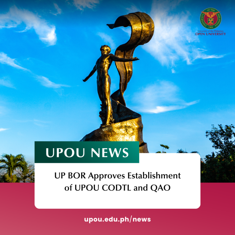 UP BOR Approves Establishment of UPOU Center for Open and Digital ...