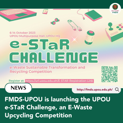 Be Part of the Movement Towards Sustainability: FMDS-UPOU is launching the UPOU e-STaR Challenge ...
