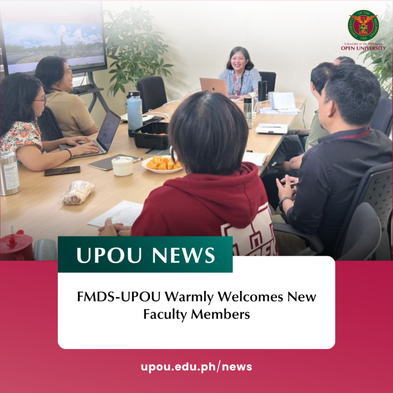 UPOU-FMDS Warmly Welcomes New Faculty Members - University of the Philippines Open University