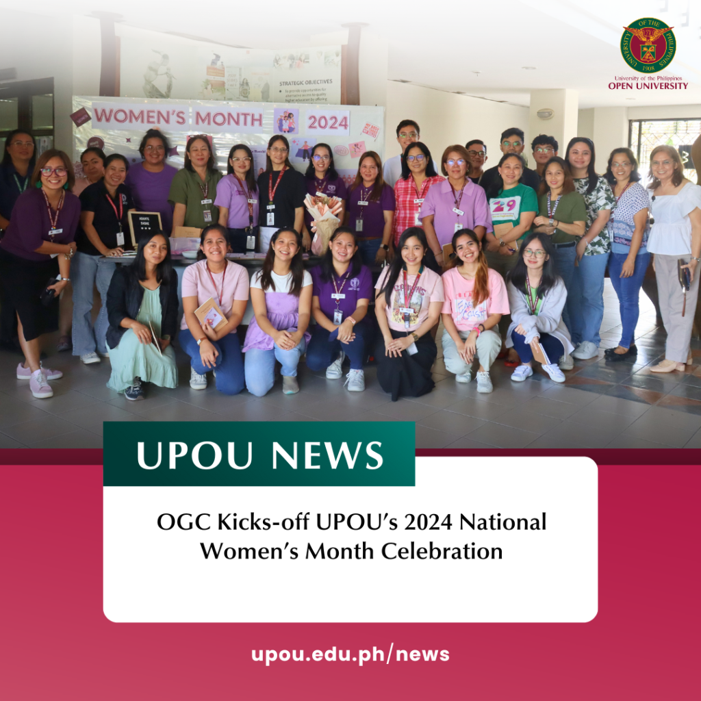 OGC Kicks-off UPOU’s 2024 National Women’s Month Celebration ...