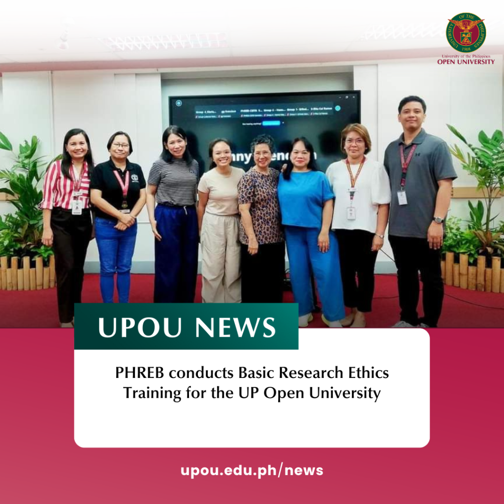 PHREB Conducts Basic Research Ethics Training for the UP Open University - University of the ...