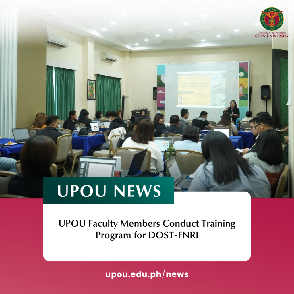 UPOU Faculty Members Conduct Training Program for DOST-FNRI ...