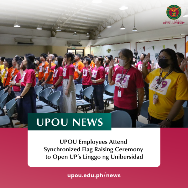 UPOU Employees Attend Synchronized Flag Raising Ceremony to Open UP’s ...