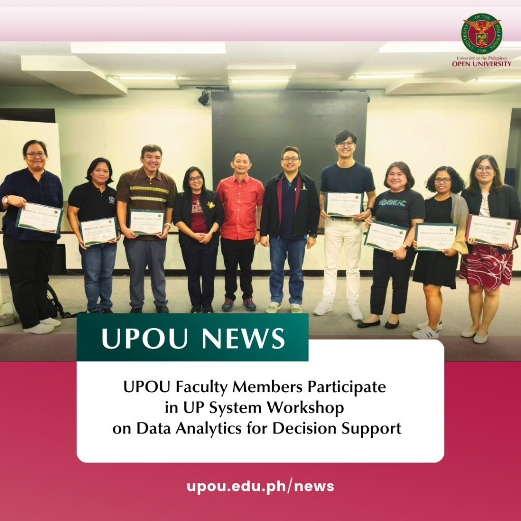UPOU Faculty Members Participate in UP System Workshop on Data ...