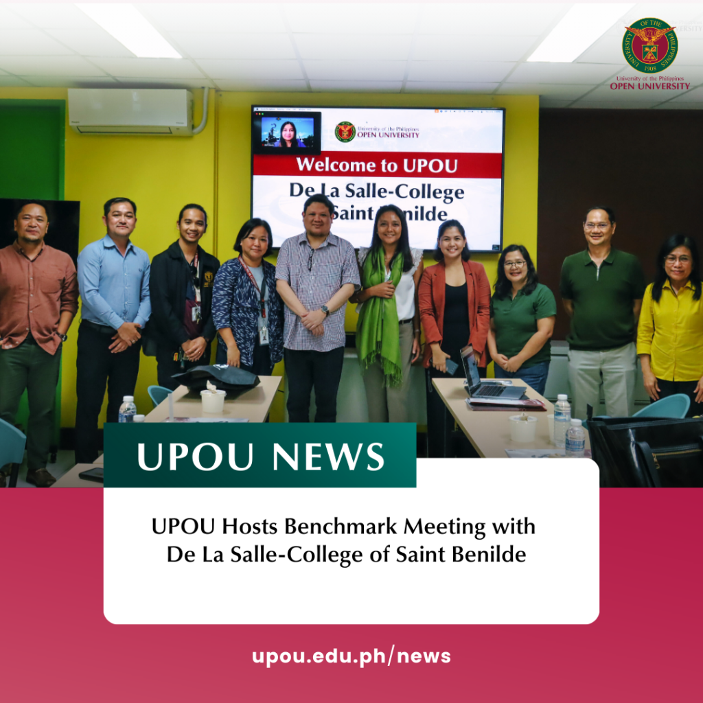 UPOU Hosts Benchmark Meeting with De La Salle-College of Saint Benilde ...