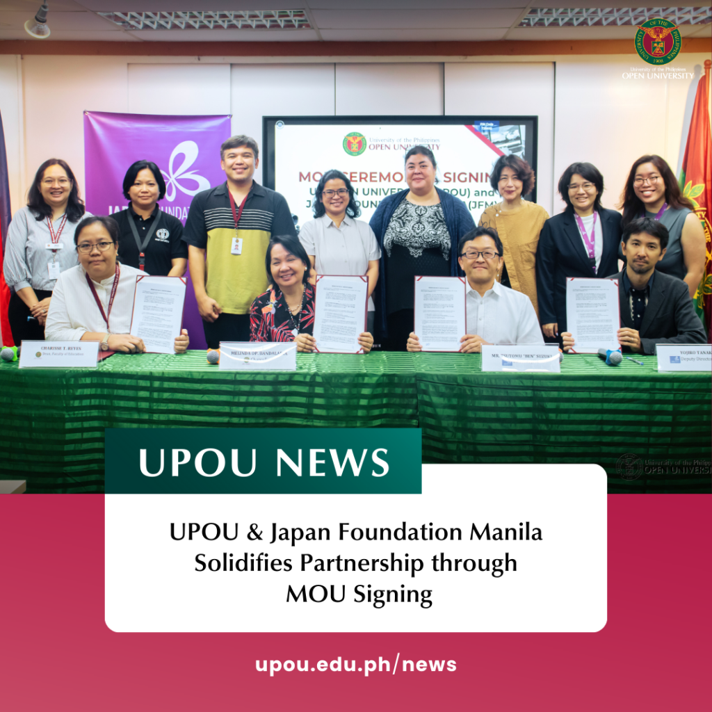 UPOU & Japan Foundation Manila Solidifies Partnership through MOU ...