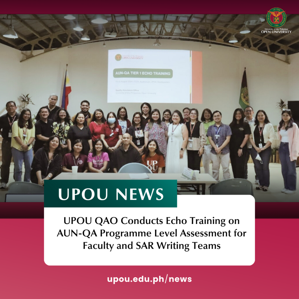 UPOU QAO Conducts Echo Training on AUN-QA Programme Level Assessment for Faculty and SAR Writing ...