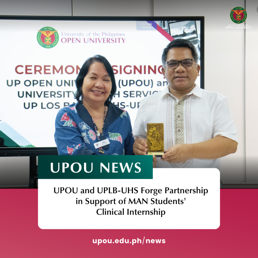 UPOU and UPLB-UHS Forge Partnership in Support of MAN Students ...