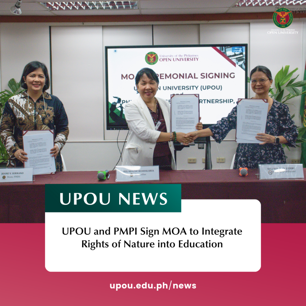 UPOU and PMPI Sign MOA to Integrate Rights of Nature into Education ...