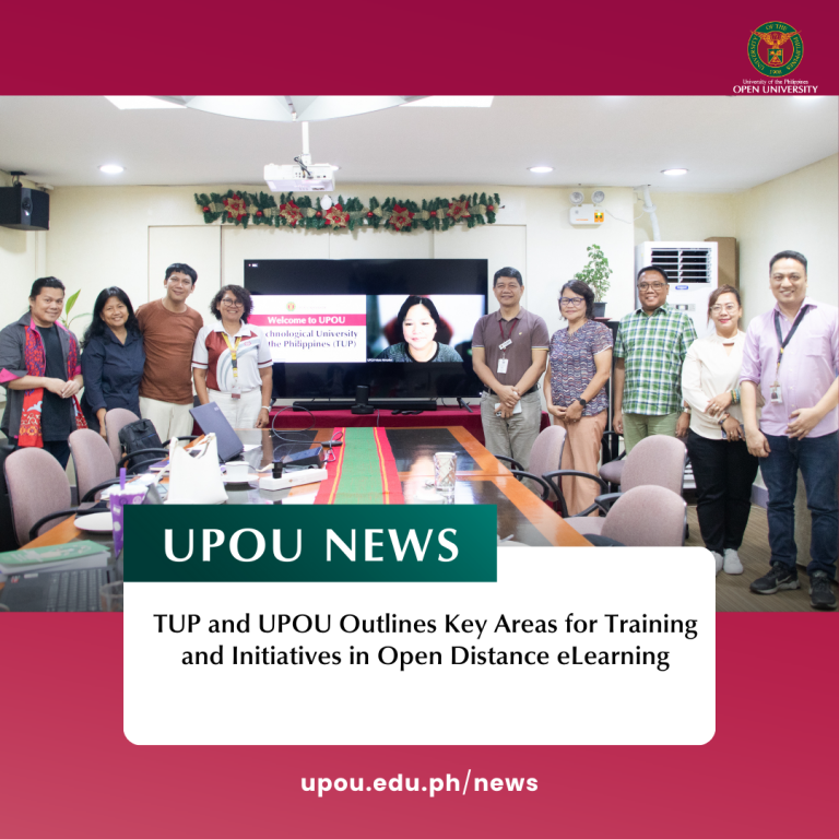 TUP and UPOU Outlines Key Areas for Training and Initiatives in Open ...