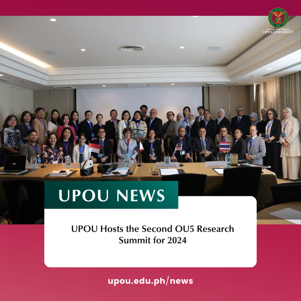 UPOU Hosts the Second OU5 Research Summit for 2024 - University of the ...