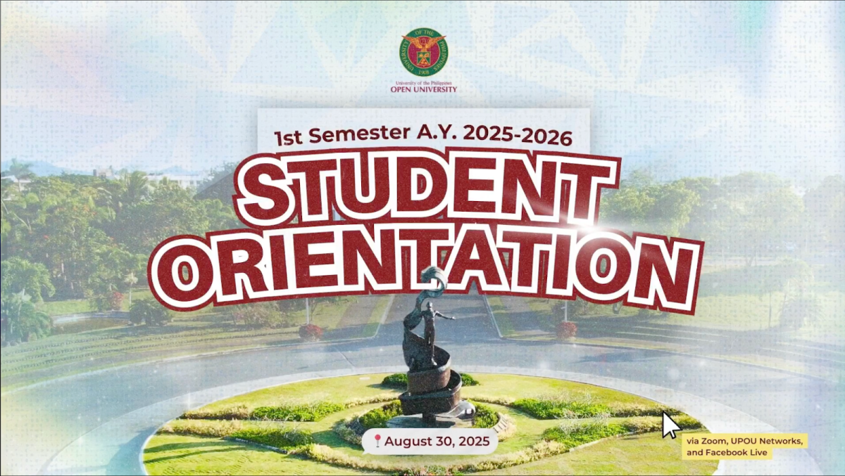 UPOU Welcomes Students for First Semester AY 2025-2026 - University of ...